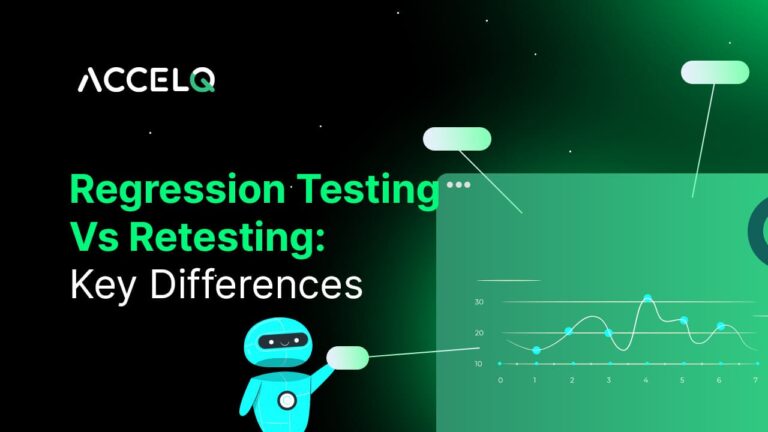 Regression Testing vs. Retesting: Key Differences & Best Practices