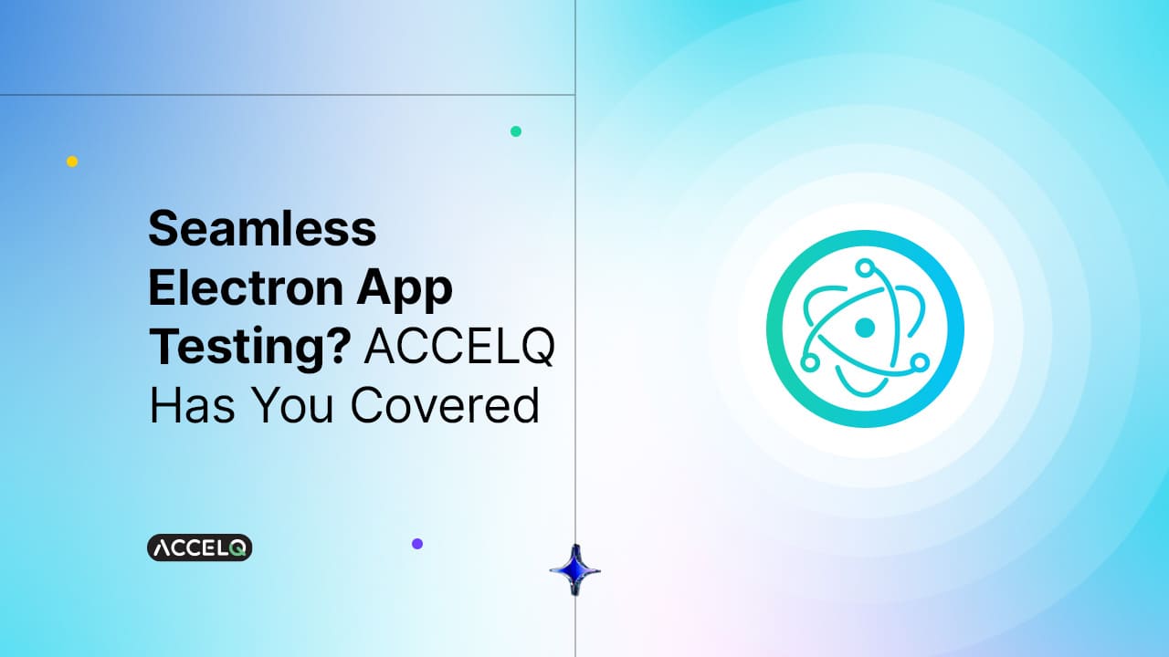Electron App Testing Guide: Tools, Strategy & CI/CD (2026)